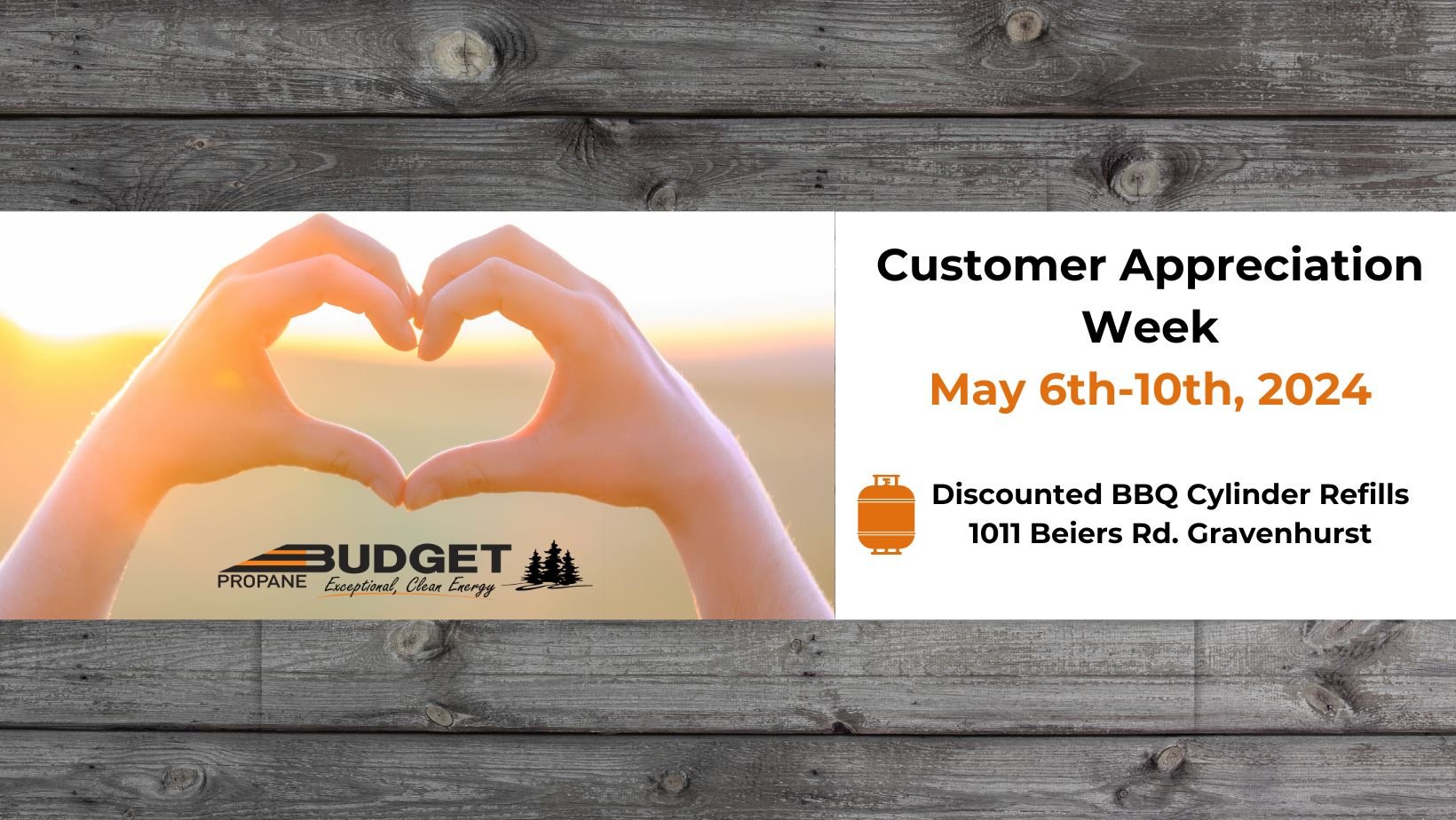 Budget Propane Customer Appreciation Week May 6th-10th